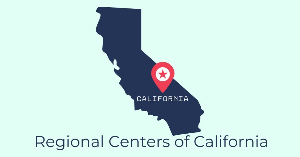 Regional Centers of California and Developmental Disabilities
